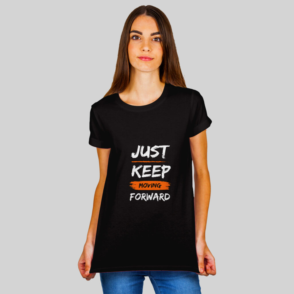 Just Keep Moving Forward Design SVG, PNG - MasterBundles