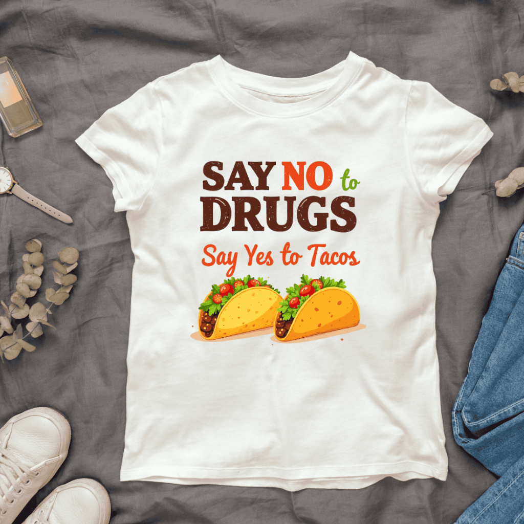 Anti-Drug Taco T-Shirt Design - MasterBundles
