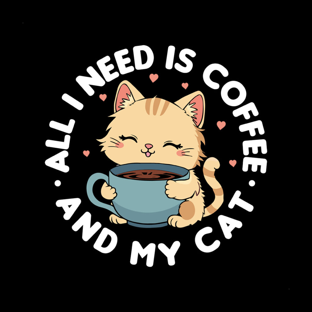 Cute Cat and Coffee Illustration Perfect Design for Pet Lovers ...