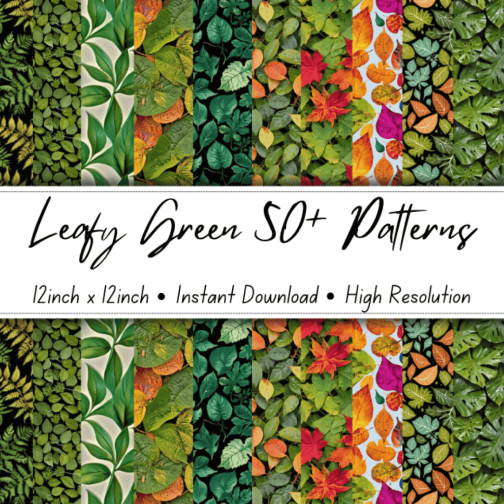 Leafy Green 50+ Patterns Collection | 12x12 Inches | High-Resolution ...