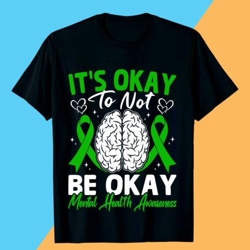 IT'S OKAY To Not BE OKAY Mental Health Awareness - MasterBundles