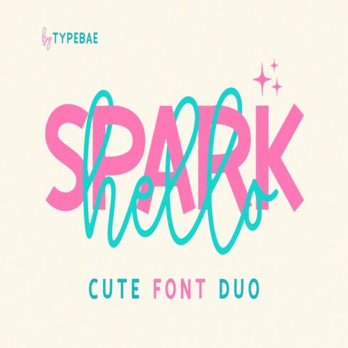 Hello Spark- Cute Font Duo - MasterBundles