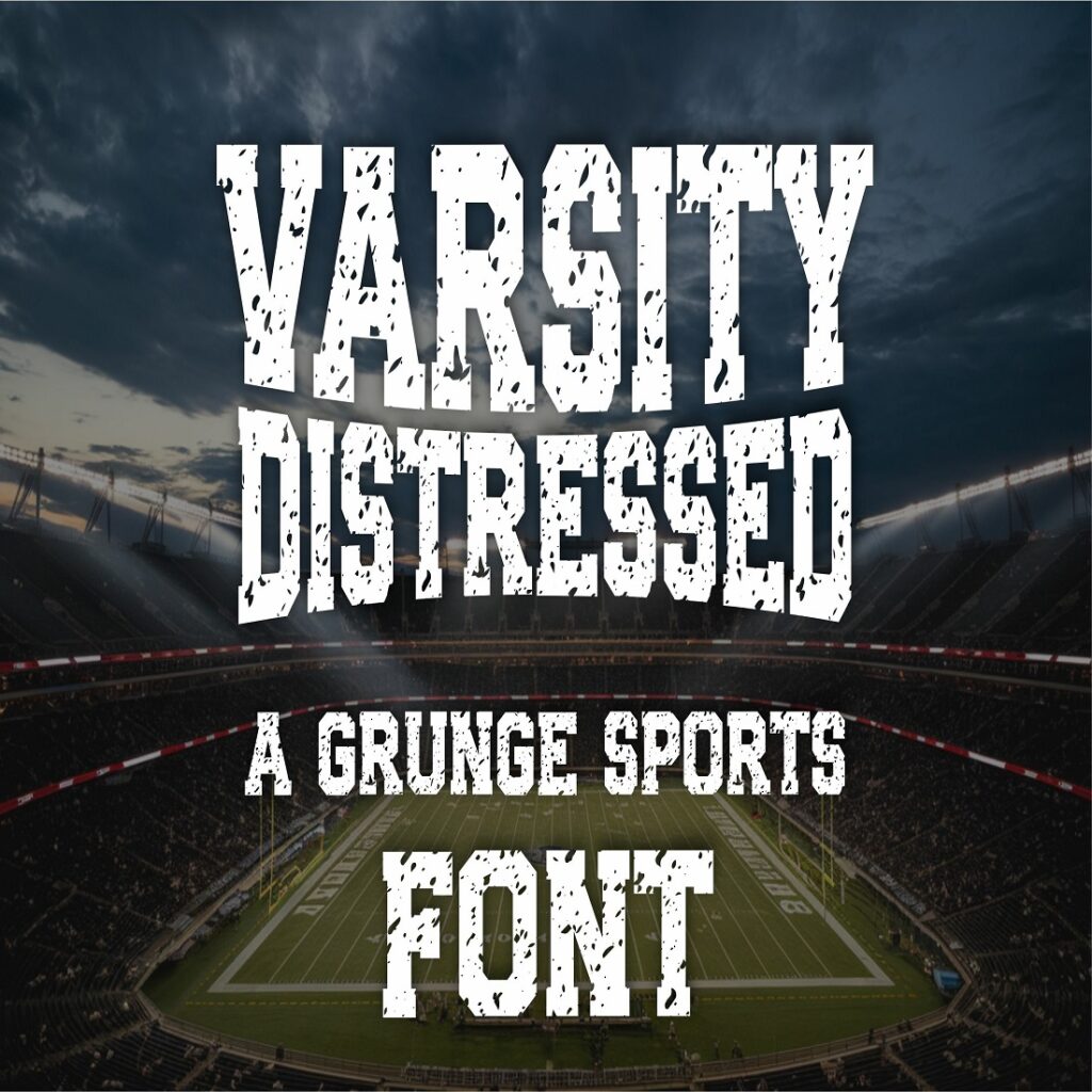 Varsity Distressed Font Bold Grunge Sports Typeface - MasterBundles