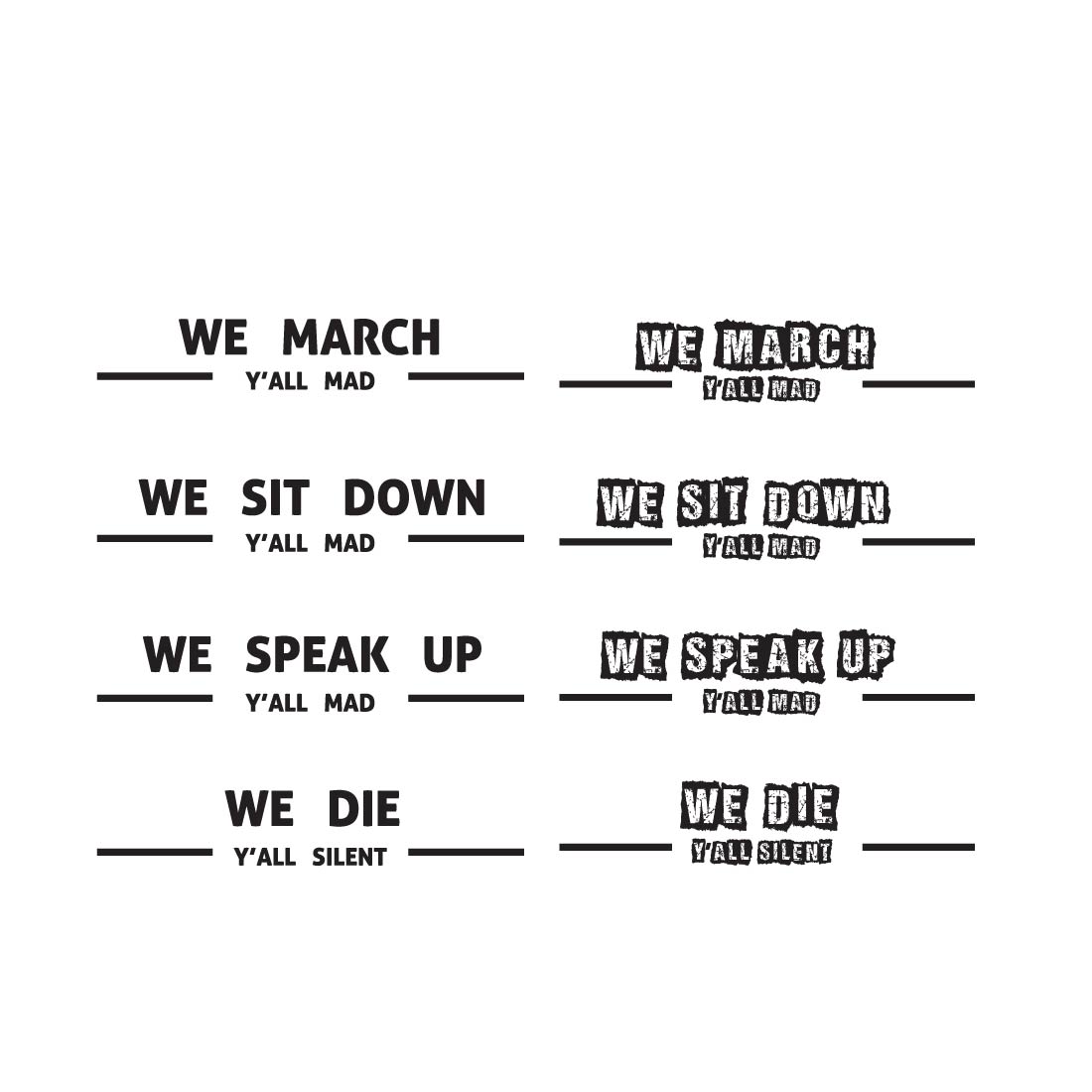 all Mad We Sit Down We Speak Up We Die T-Shirt Vector Design ...