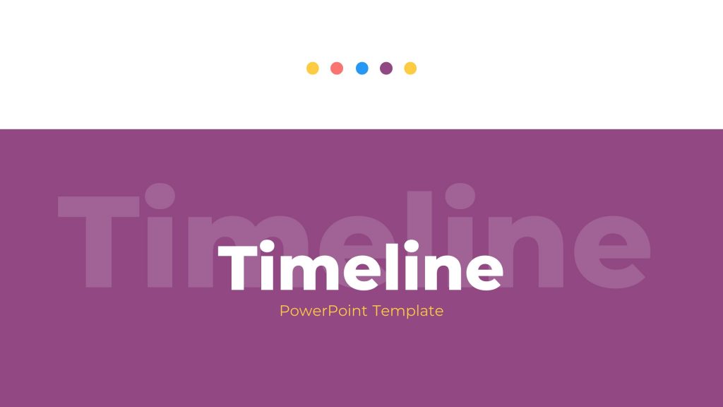 36 Timeline Presentation Templates: Powerpoint, Google Slides, Keynote ...
