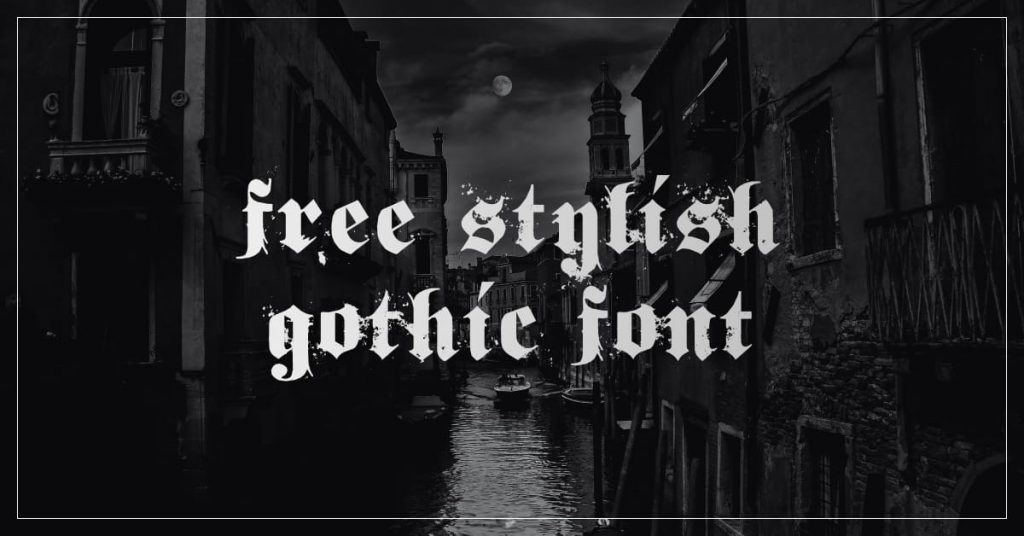 Free Stylish Gothic Font – MasterBundles