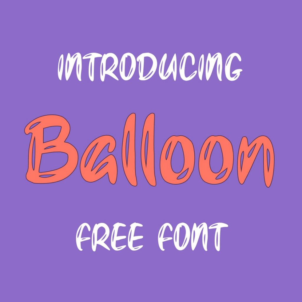 Free Balloon Font – MasterBundles