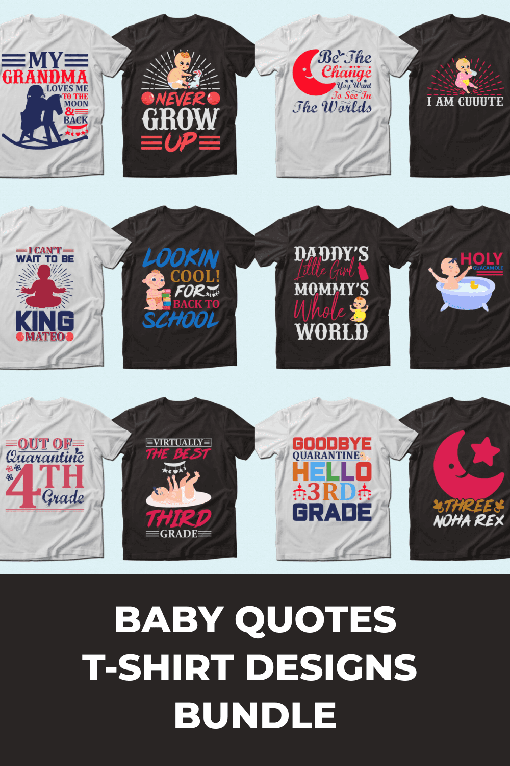 Trendy 20 Baby Quotes T-shirt Designs Bundle - MasterBundles