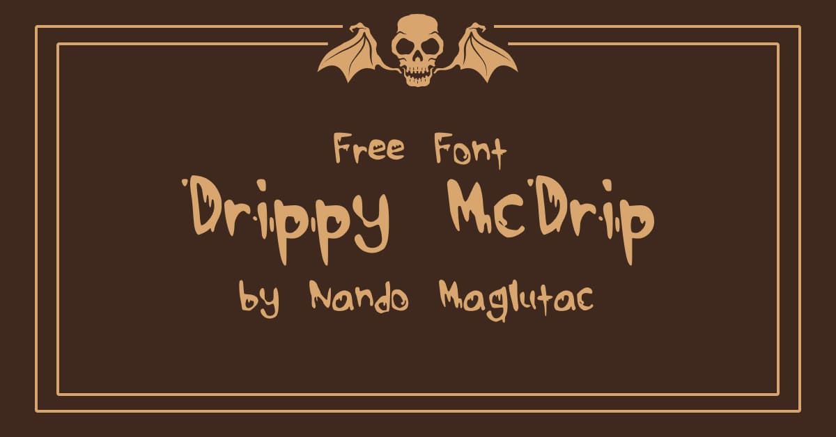 Free Drippy Font