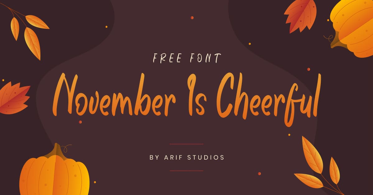 Free Font November Is Cheerful