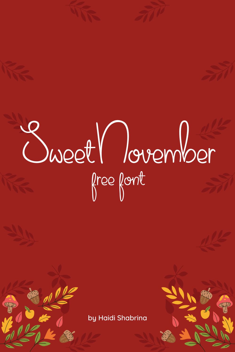 Free Thanksgiving Font Sweet November