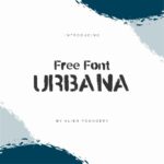 Free Urban Font - Urbana