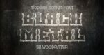 Free Black Metal Font