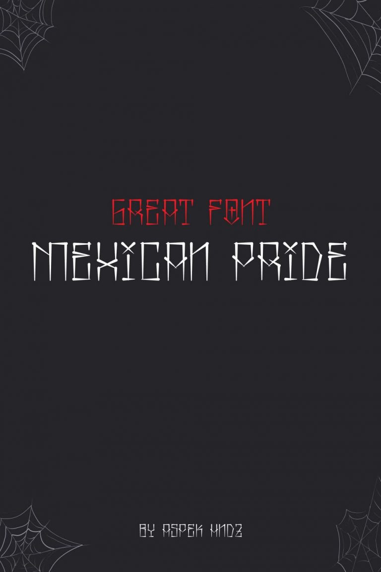 Free Mexican Font - Mexican Pride