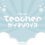 Free Teacher Font