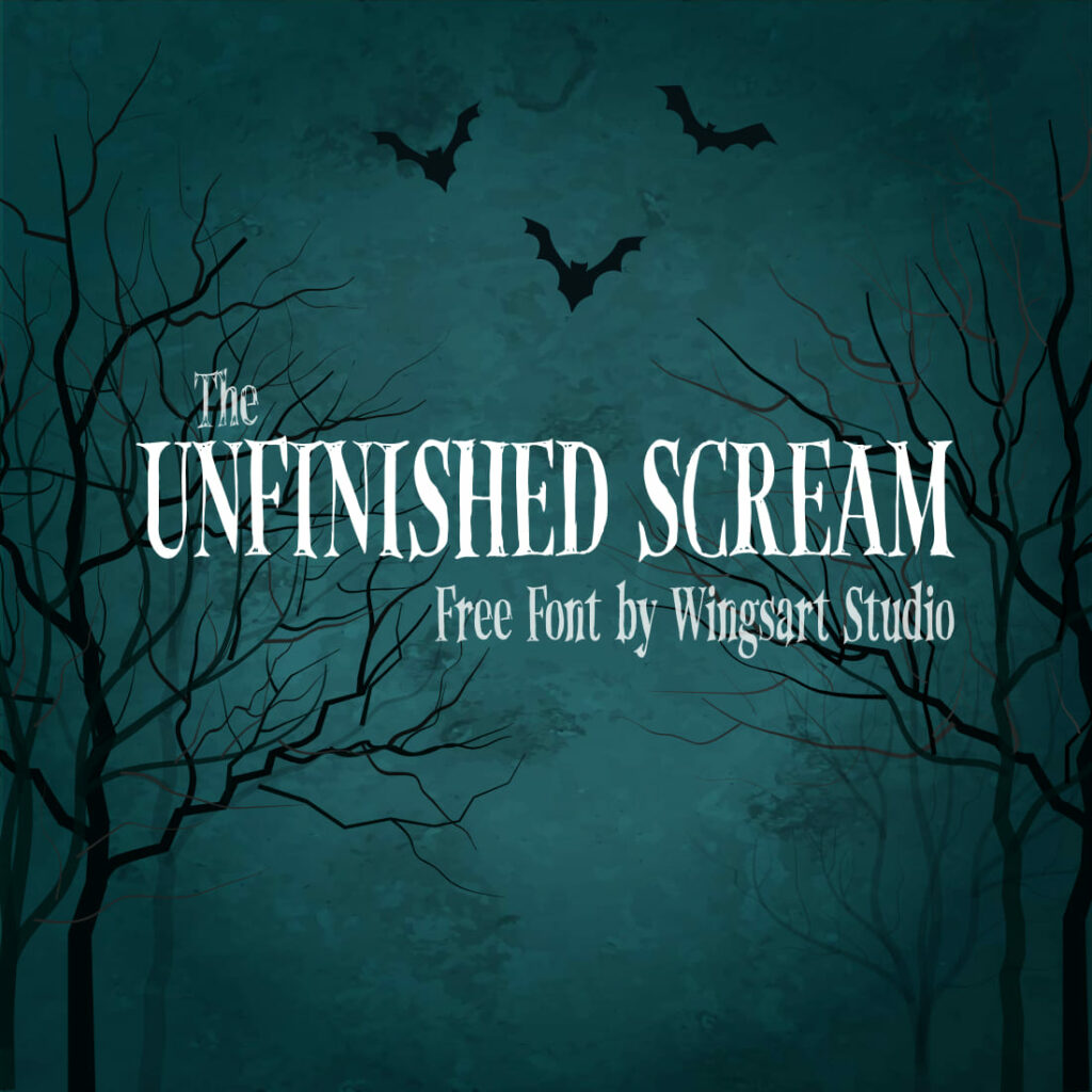 Unfinished Scream Free Font