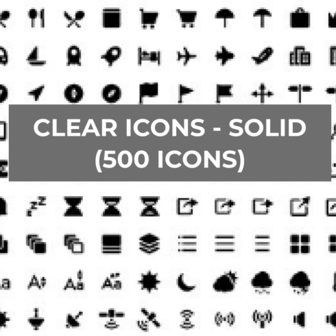 Clear Icons - Solid (500 Icons) | MasterBundles