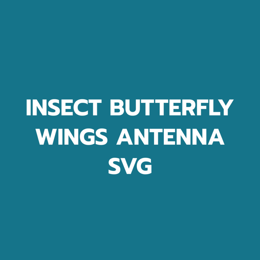 Insect Butterfly Wings Antenna SVG – MasterBundles
