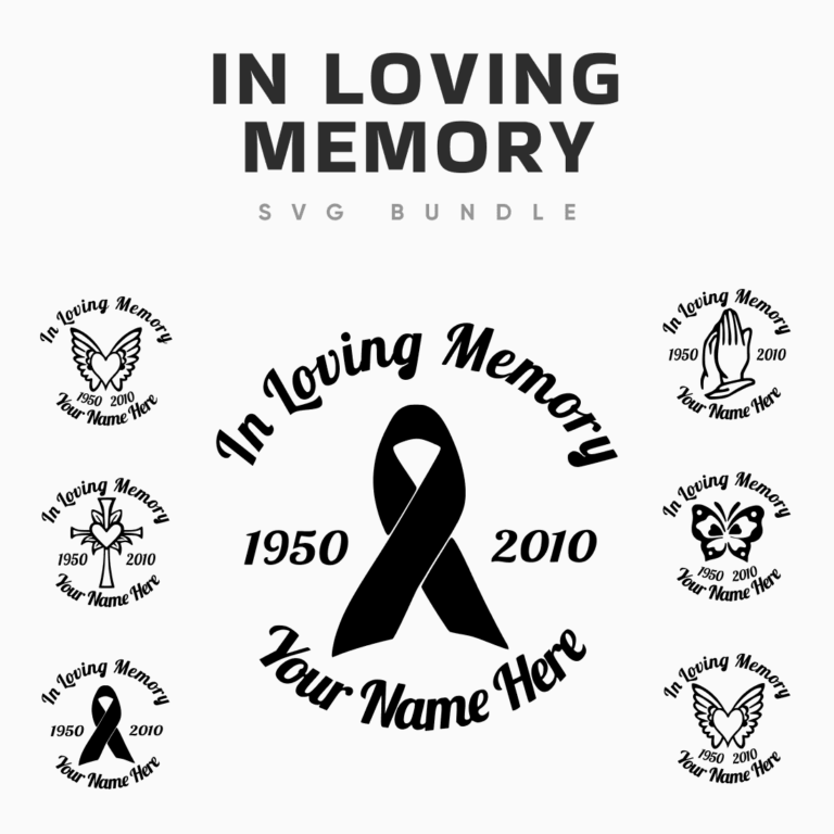 In Loving Memory SVG Set – MasterBundles