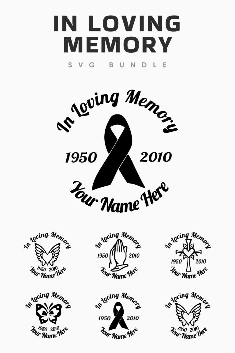In Loving Memory SVG Set | Master Bundles