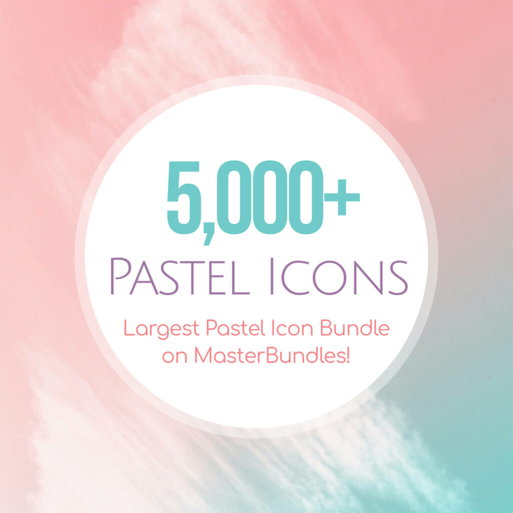 5,000+ Pastel Icons - Largest Pastel Icon Bundle on MasterBundles ...