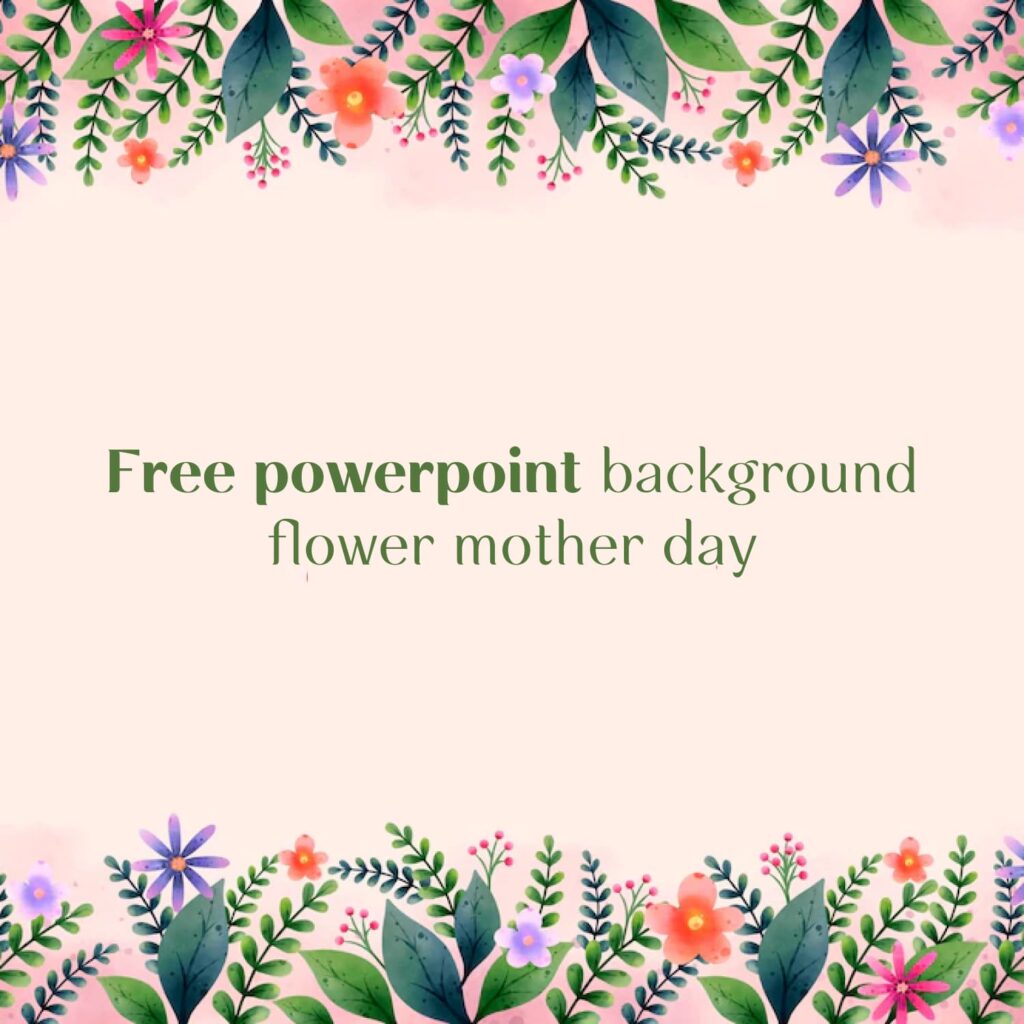 Free Powerpoint Background Flower Mother Day – MasterBundles