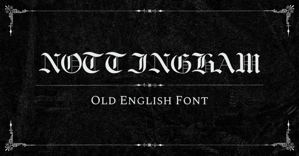 Nottingham Old English Font | Master Bundles