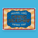 Circus Sideshow Vintage Fonts – MasterBundles