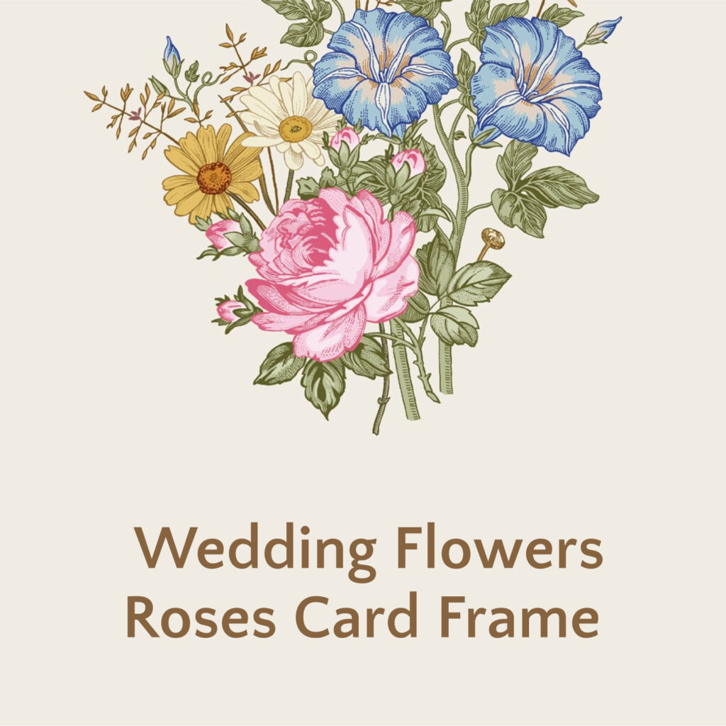 Wedding Flowers Roses Card Frame – MasterBundles