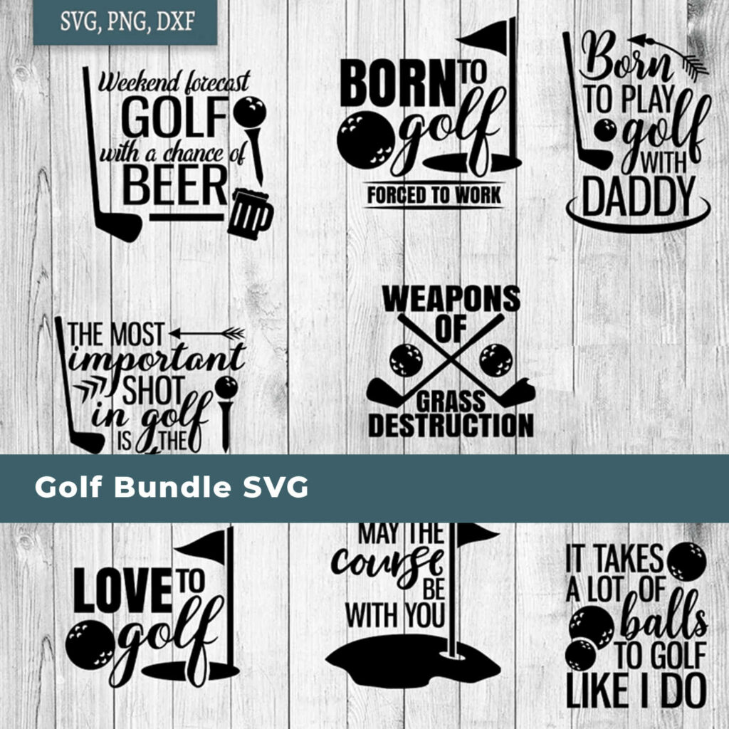 Golf SVG Bundle, Golfer Quote Cut Files, Golf Quote SVGs – MasterBundles