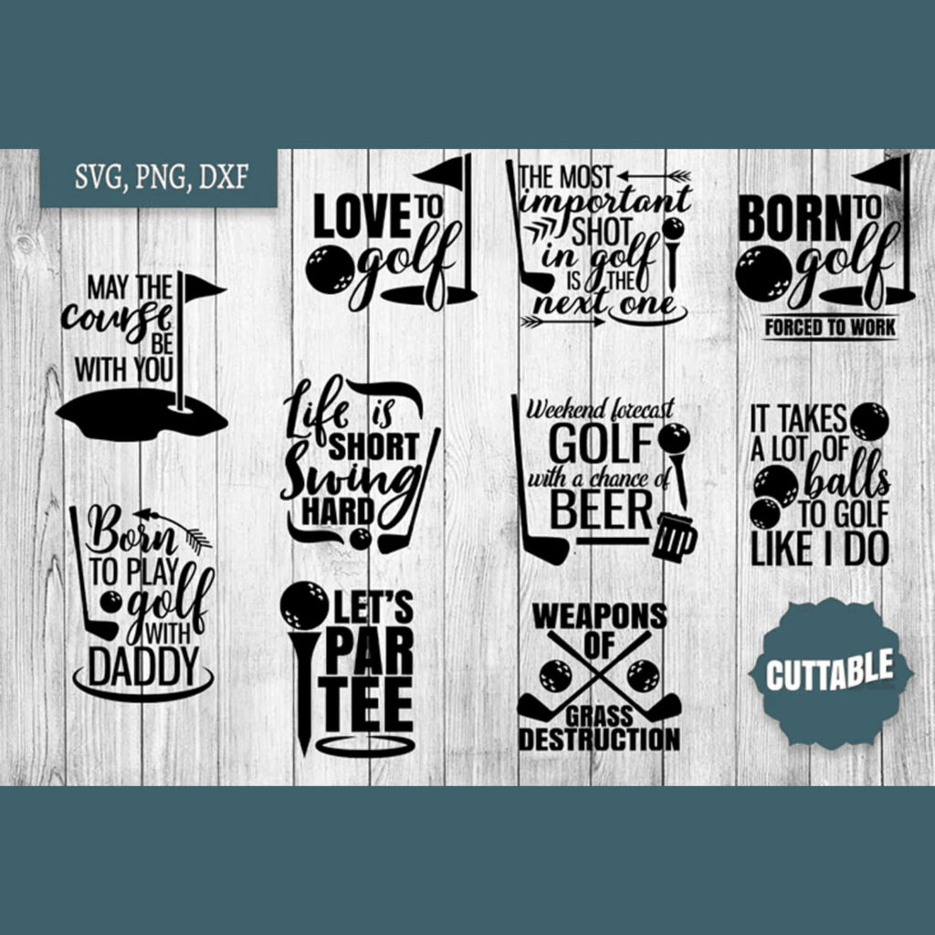 Golf SVG Bundle, Golfer Quote Cut Files, Golf Quote SVGs – MasterBundles