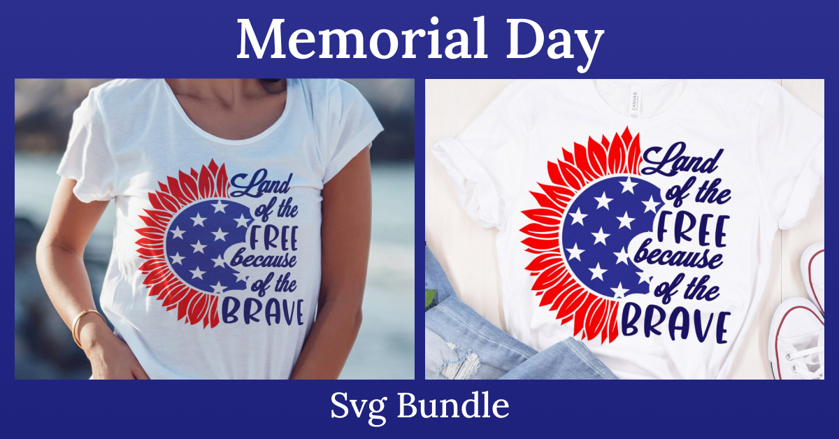 Memorial Day SVG - Land Of The Free Cut File – MasterBundles