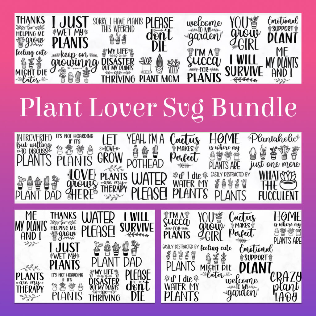 Plant Lover SVG Bundle, Plant Svg, Plant Quotes Svg, Houseplant Svg ...
