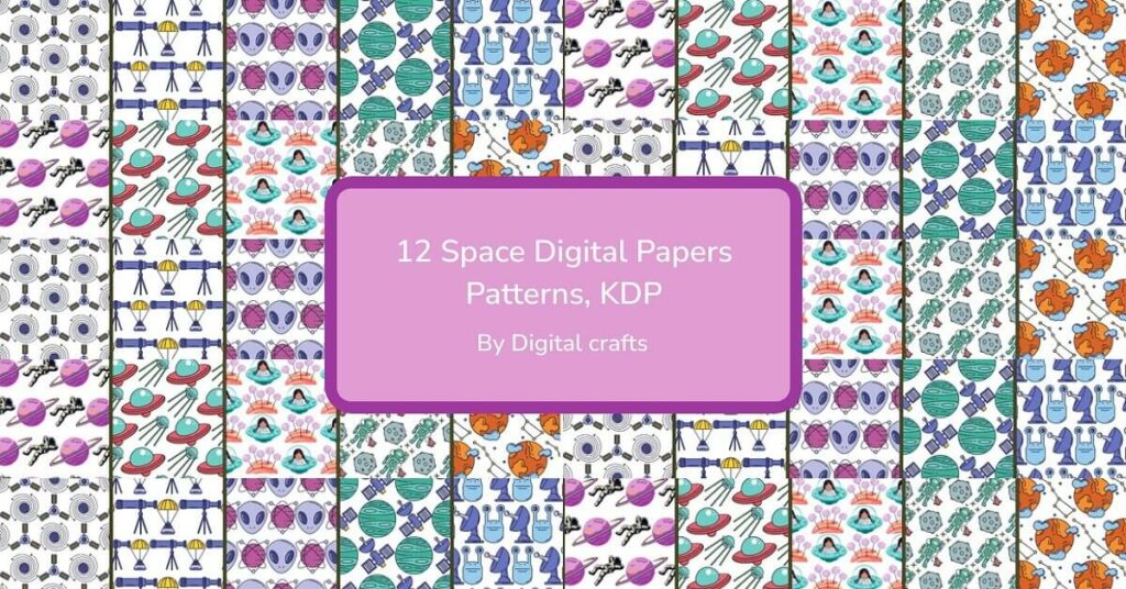 12 Space Digital Papers Patterns, KDP – MasterBundles