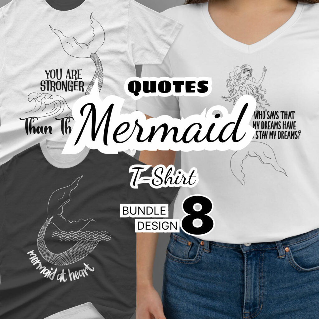 Mermaid Quotes SVG T-Shirt Designs – MasterBundles