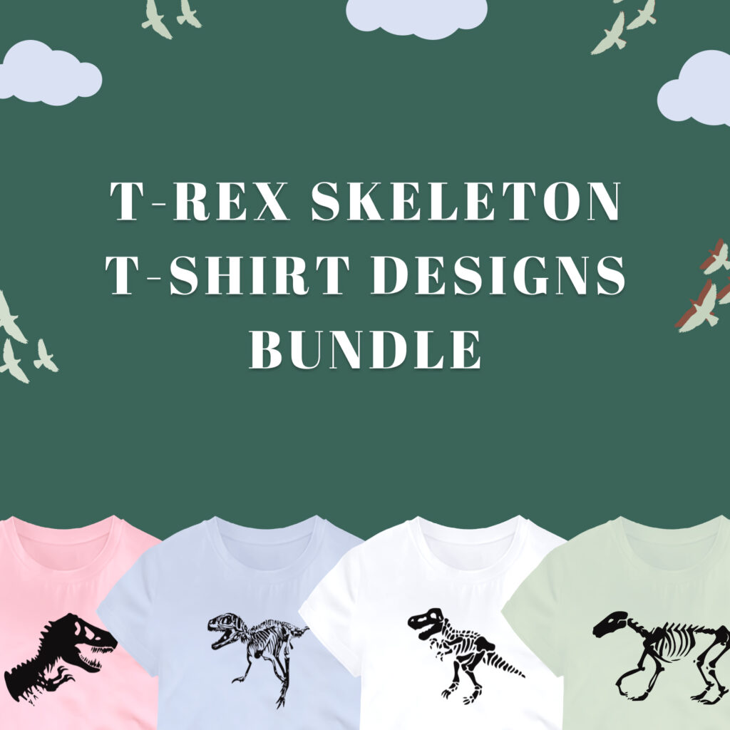 T-rex Skeleton SVG T-shirt Designs Bundle – MasterBundles