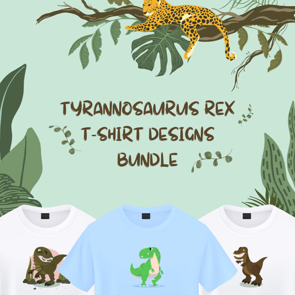 Tyrannosaurus T-rex SVG T-shirt Designs Bundle – MasterBundles