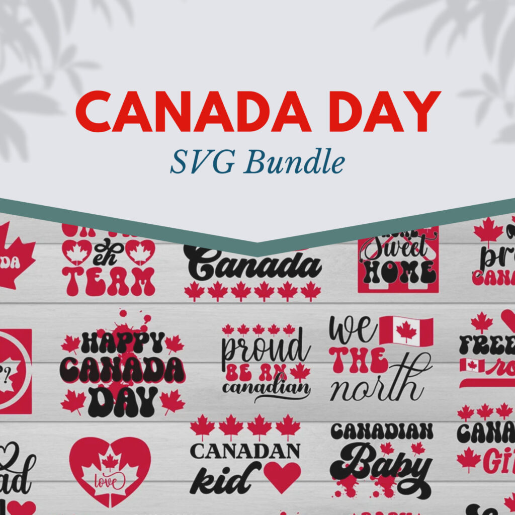 Canada Day SVG Bundle – MasterBundles