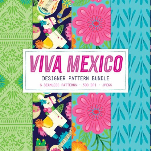 Viva Mexico Pattern Pack | Master Bundles